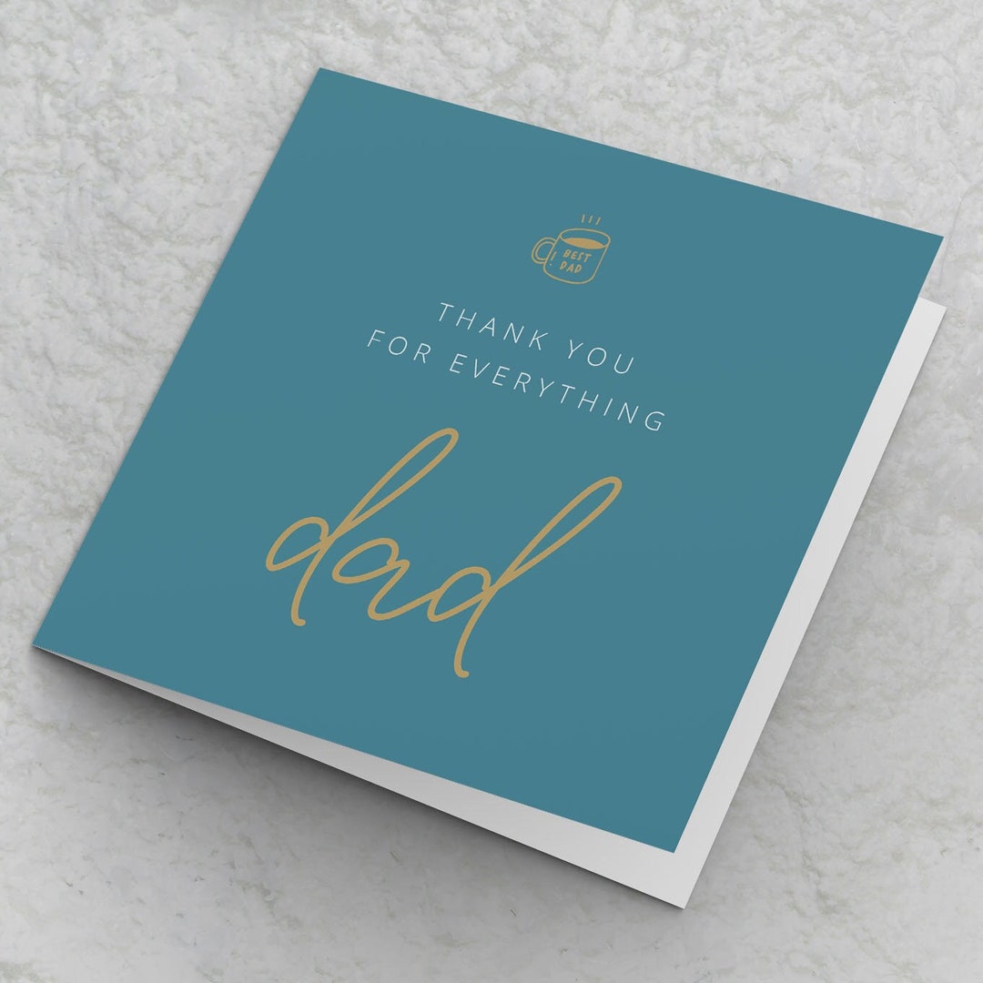 Fathers Day Card Thank You for Everything Dad Fathers Day Cards for Dad ...