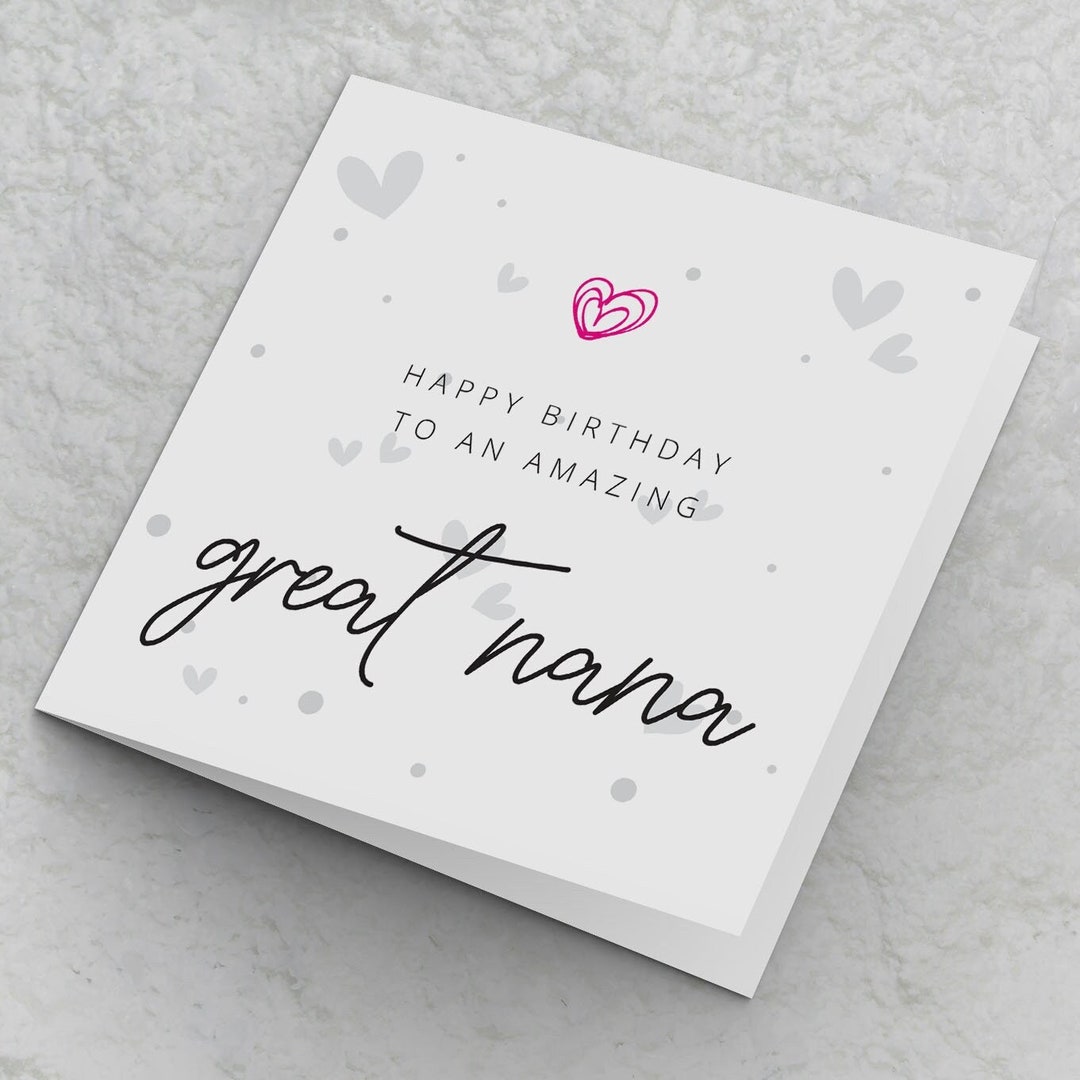 Great Nana Birthday Card - Happy Birthday to an Amazing Great Nana ...