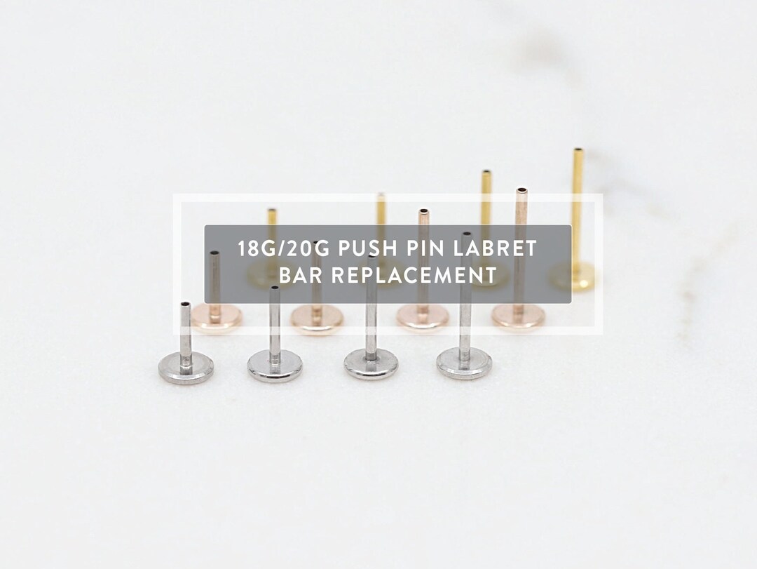 16G/18G/20G • Push Pin Labret Bar Replacement • Parts and Back ...