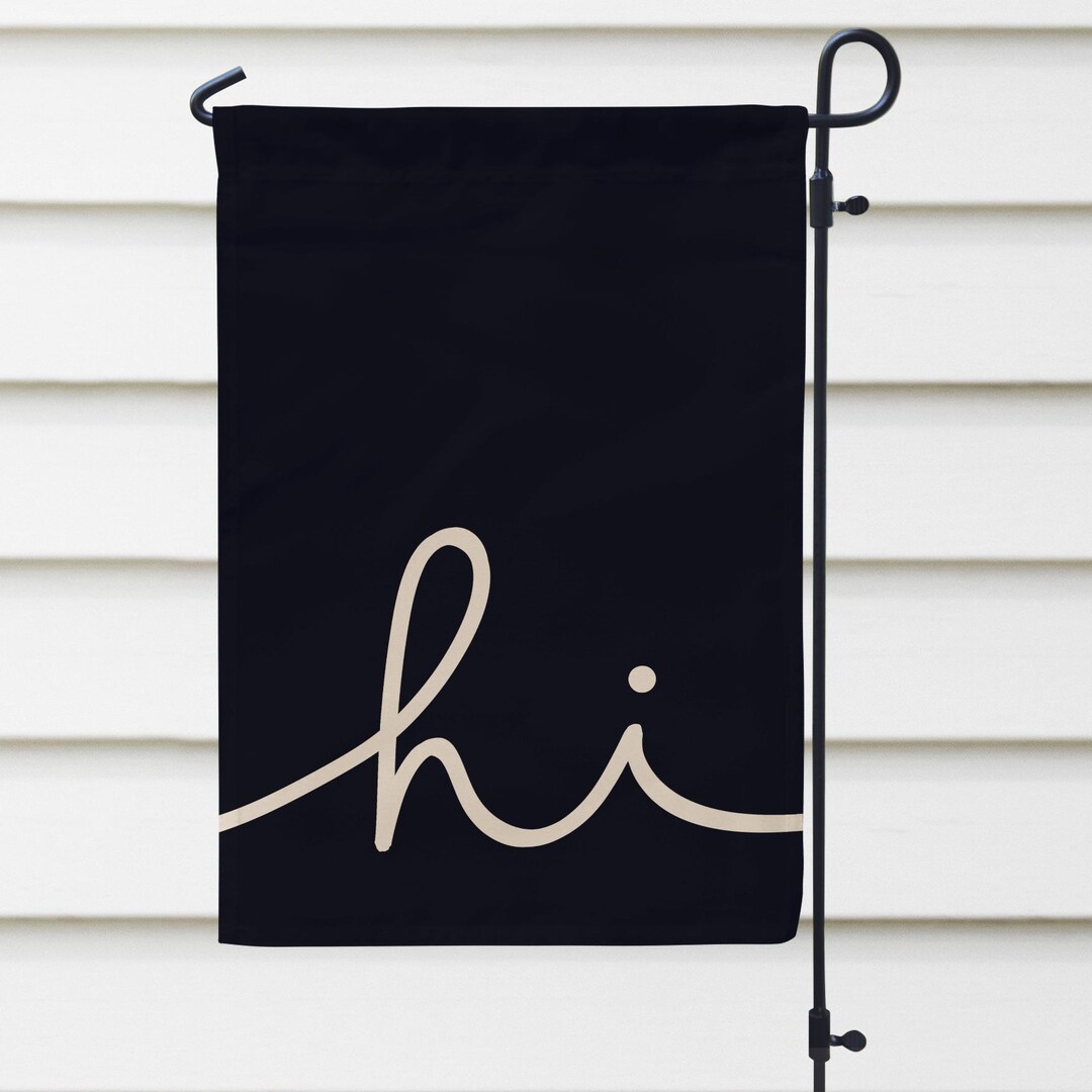 Hi Garden Flag – Modern Black Welcome Flag, Simple Hello Yard Flag - Etsy