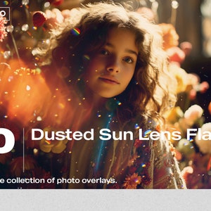 Dusted Sun Lens Flare Effect Photo Overlays: Add a Warm, Radiant Glow ...