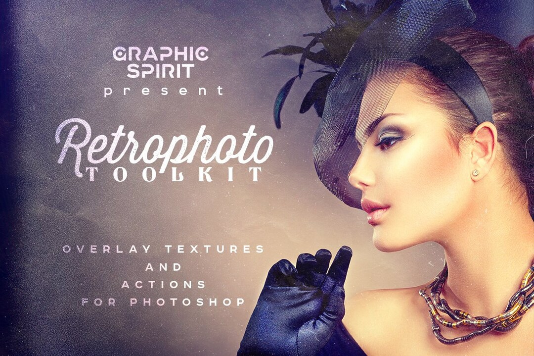 Retrophoto Toolkit Actions & Overlays for Photoshop - Retro Photo ...