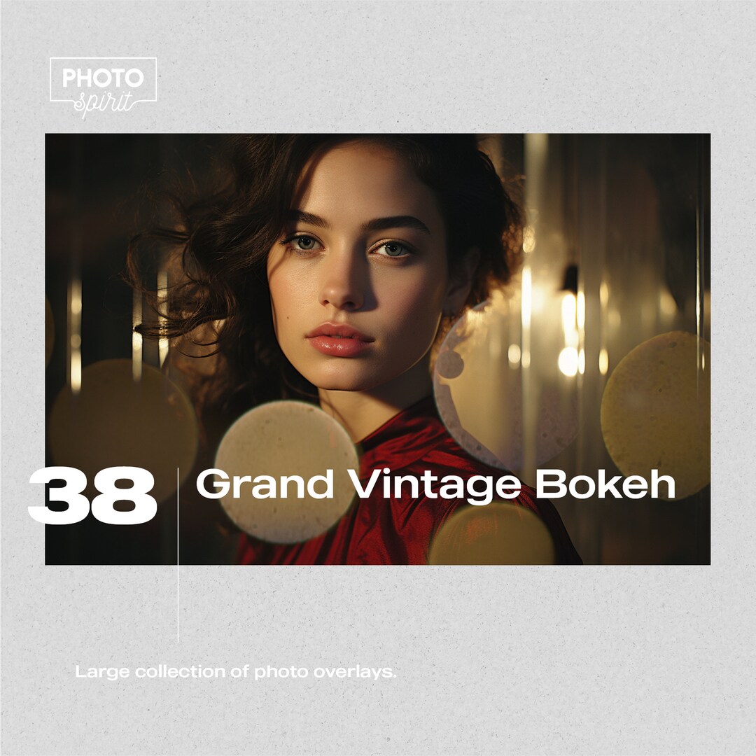 Grand Vintage Bokeh Effect Photo Overlays - Classic Timeless, Romantic ...