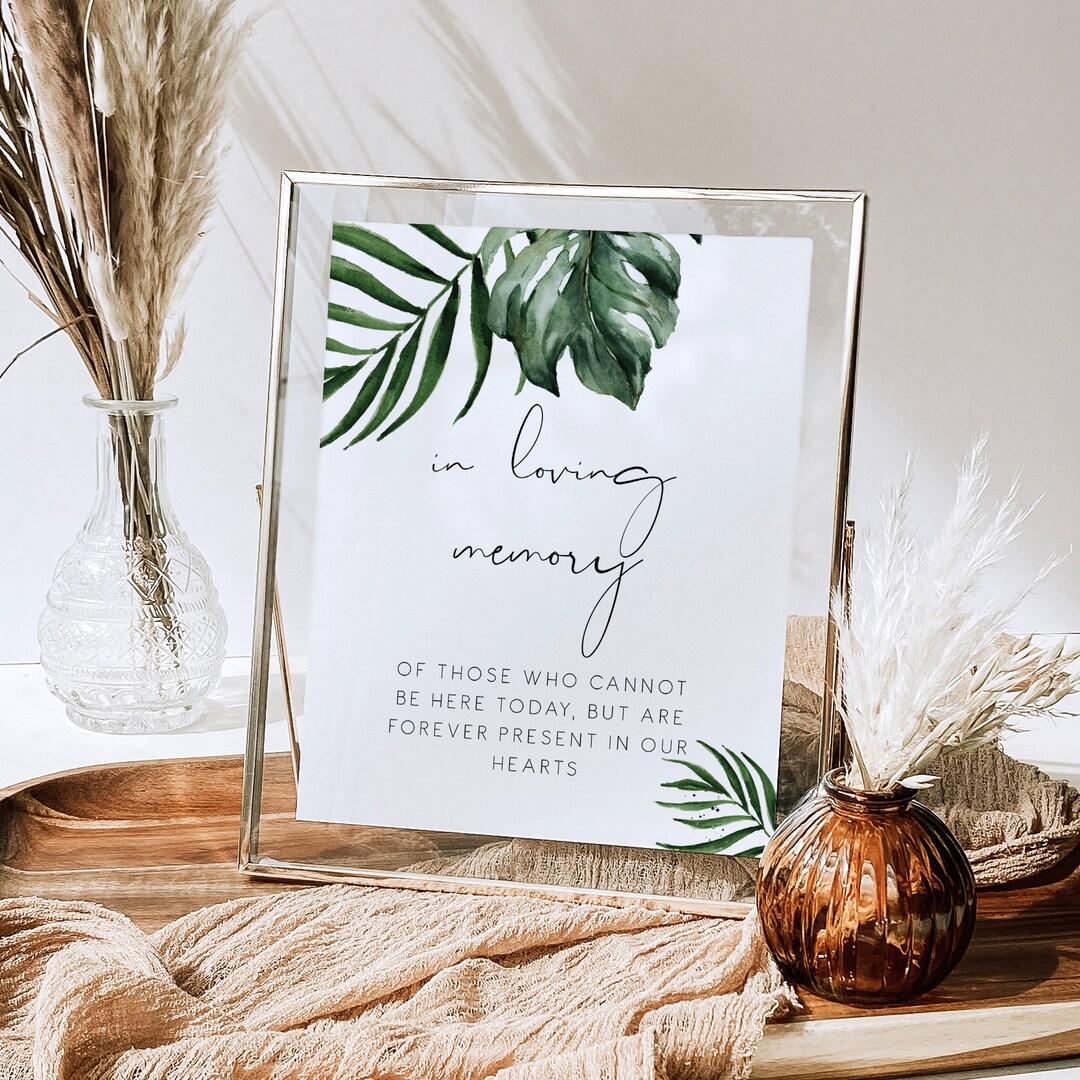 Tropical in Loving Memory Sign Printable, Modern Monstera Wedding ...