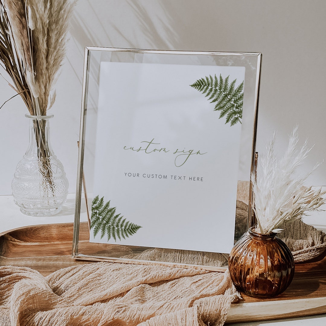 Elegant Fern Custom Sign, Editable Fern Wedding Sign, Greenery Make ...