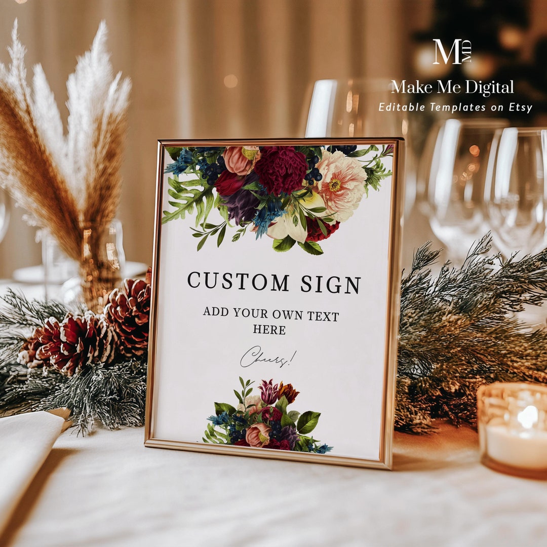Jewel Tone Moody Floral Custom Wedding Sign, Burgundy Floral Editable ...