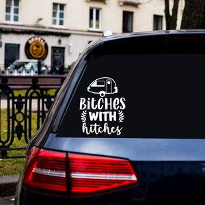 Bitches With Hitches - T@B Teardrop Trailer Window Decal - Etsy