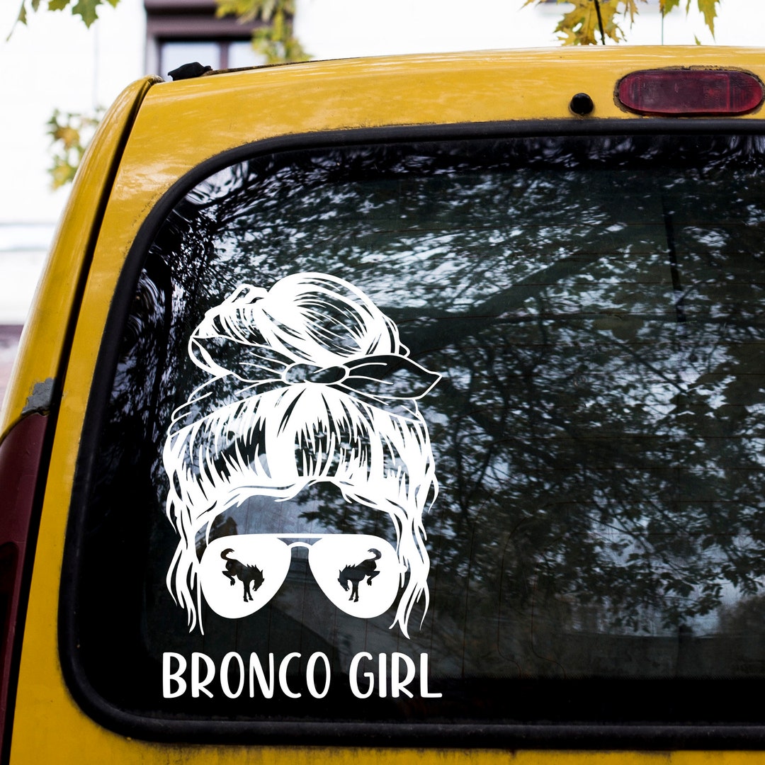 Bronco Girl - Bronco Window Decal - Etsy