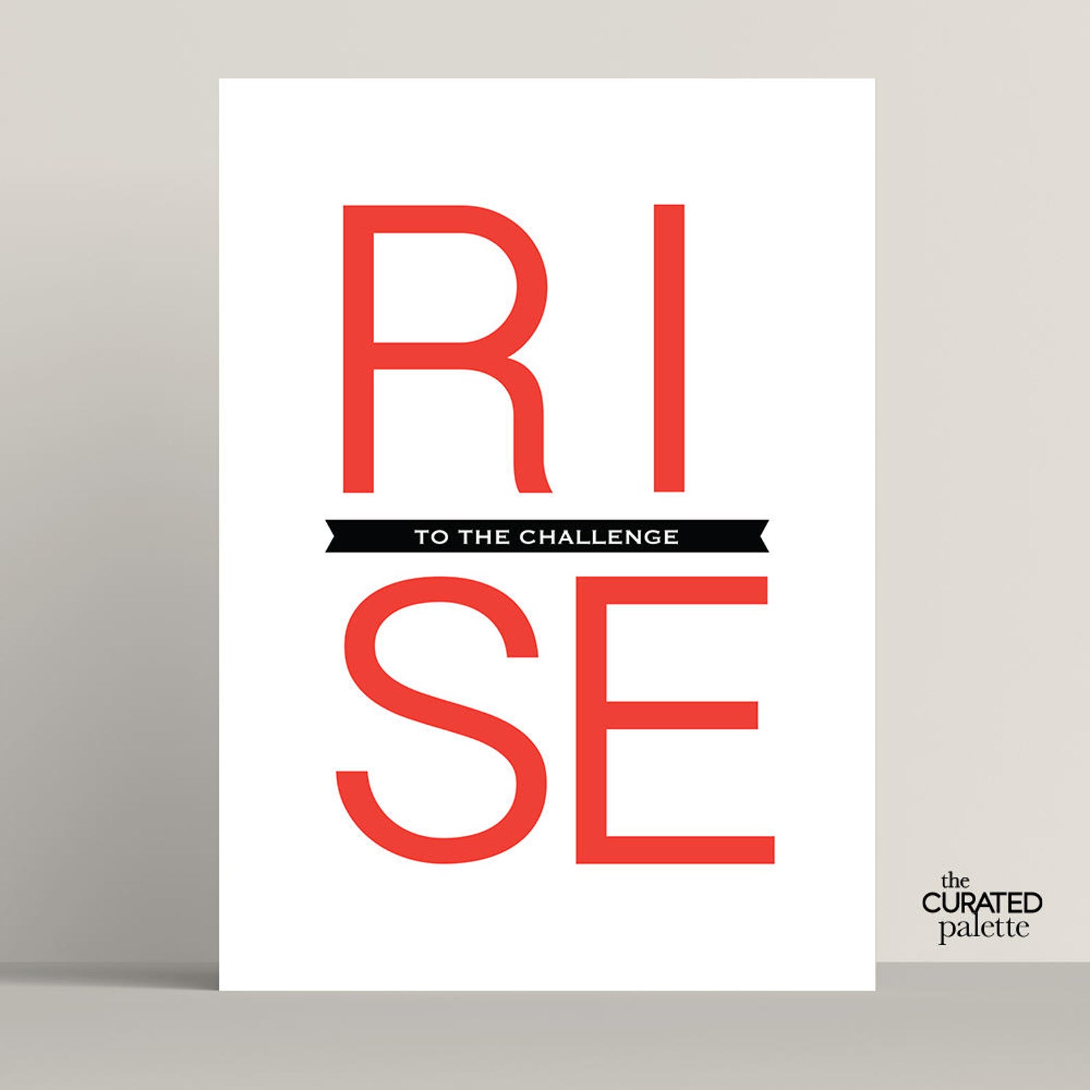 Rise to the Challenge Printable Quote Art Inspirational Art - Etsy