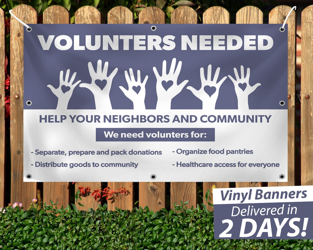 Volunteers Needed Banner // Customvinyl Banner // Free Overnight ...