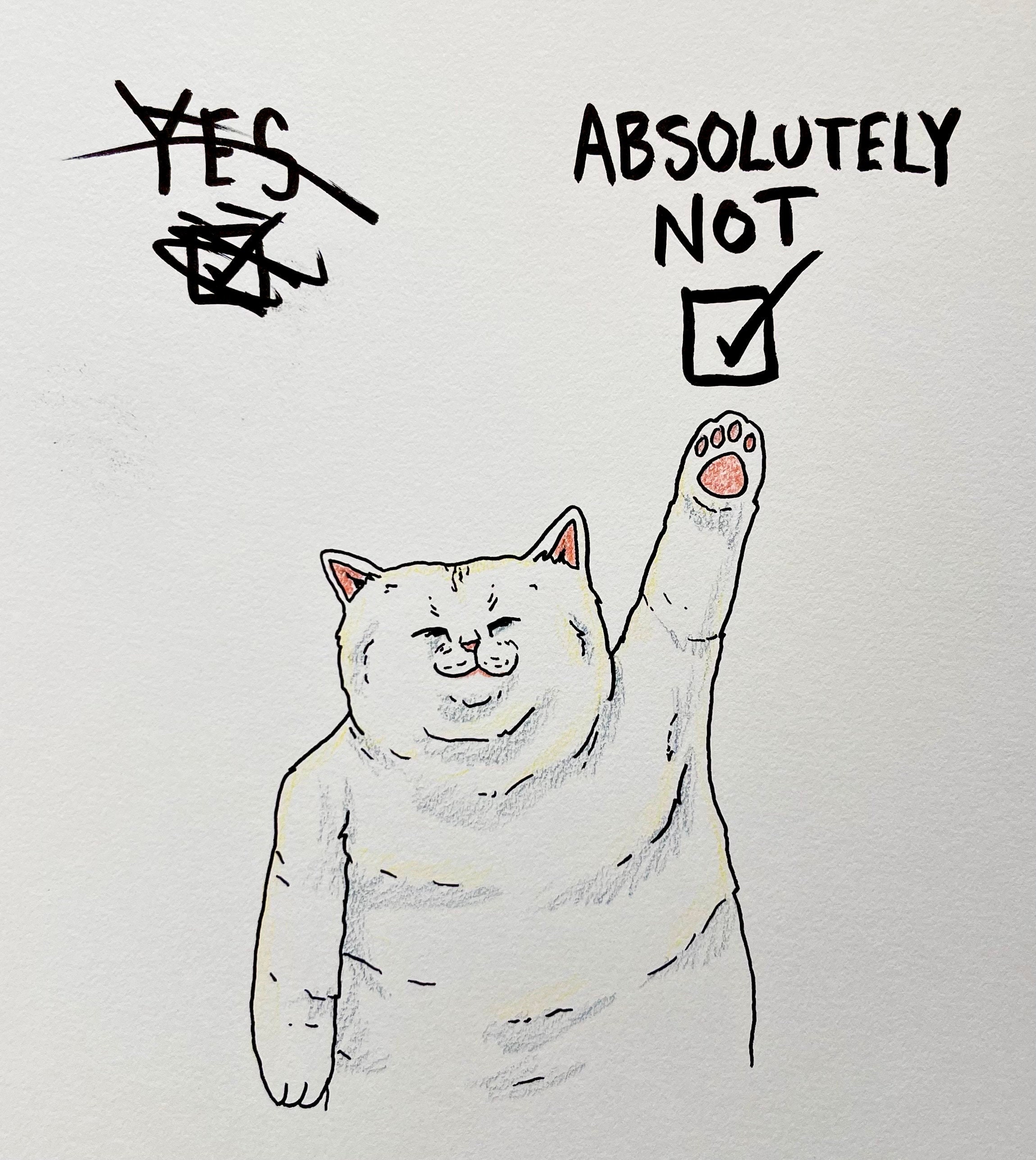 Absolutely Not PRINT - Etsy