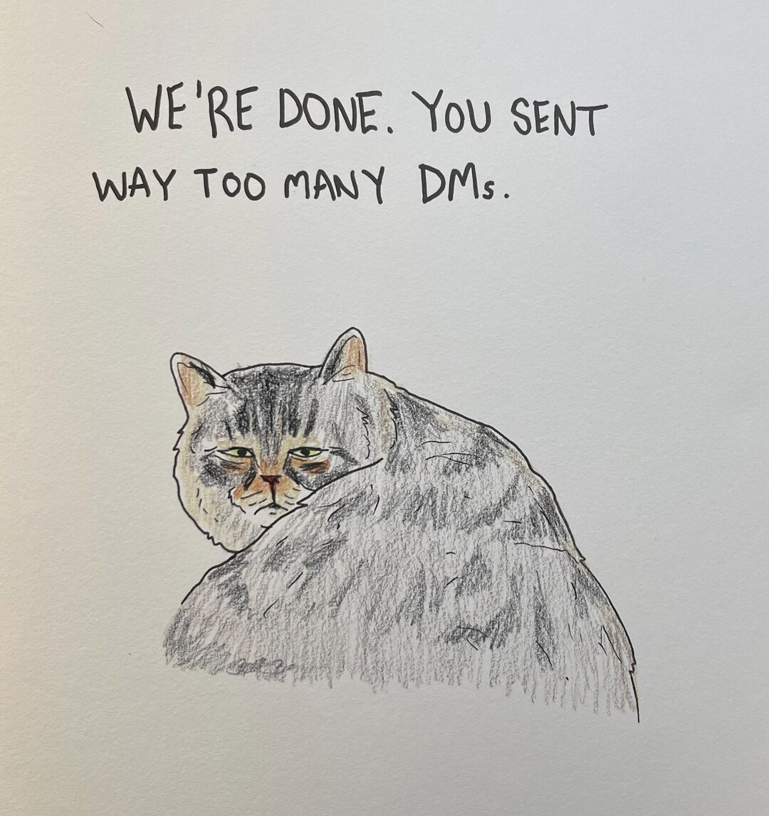 Too Many Dms - PRINT - Etsy