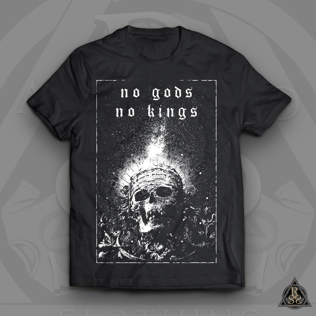 No Gods No Kings T-shirt Dark / Nihilist / Skull Art / Anti Religion ...