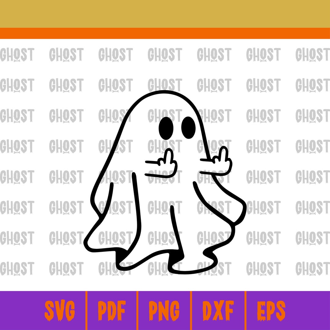 Funny Ghost Middle Finger Halloween SVG PNG, Cricut File (digital ...