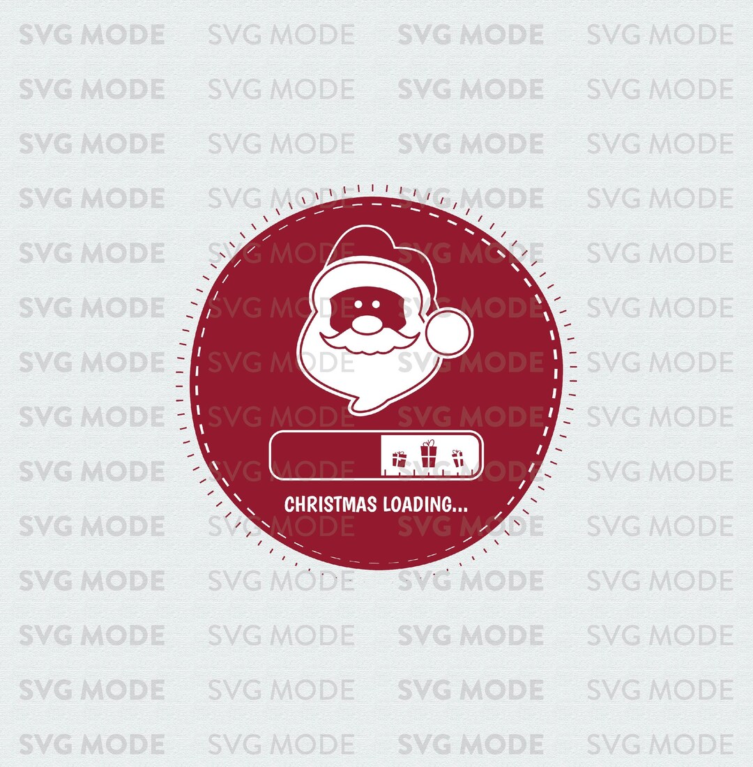 Christmas Loading SVG | Funny Santa Svg | Merry Christmas Svg | Trendy ...