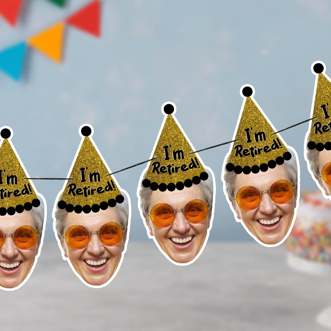 Retirement Banner With Face and Party Hat Backdrop, Officially Retired ...