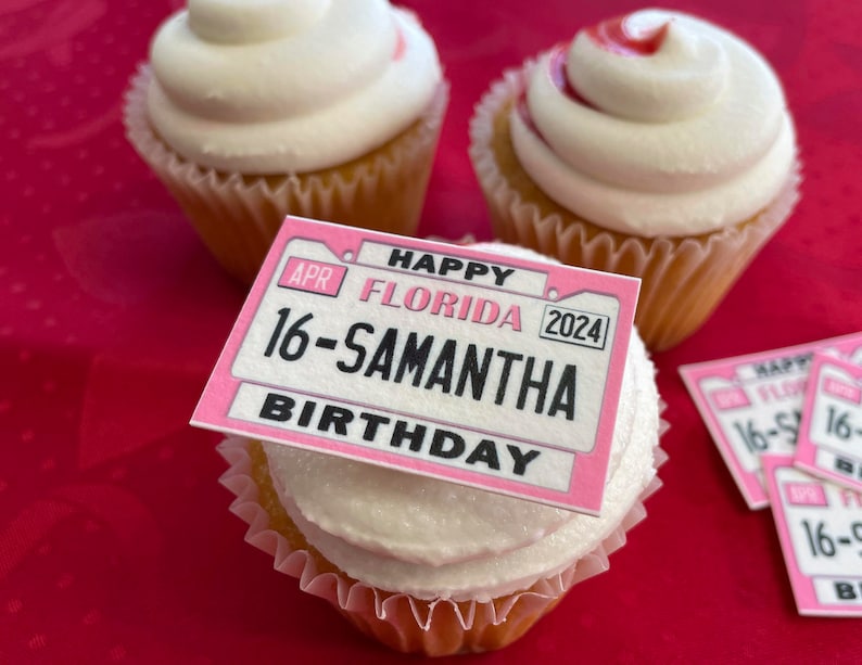 20 Custom License Plates Edible Images. Miniature Sweet 16 Cupcake ...