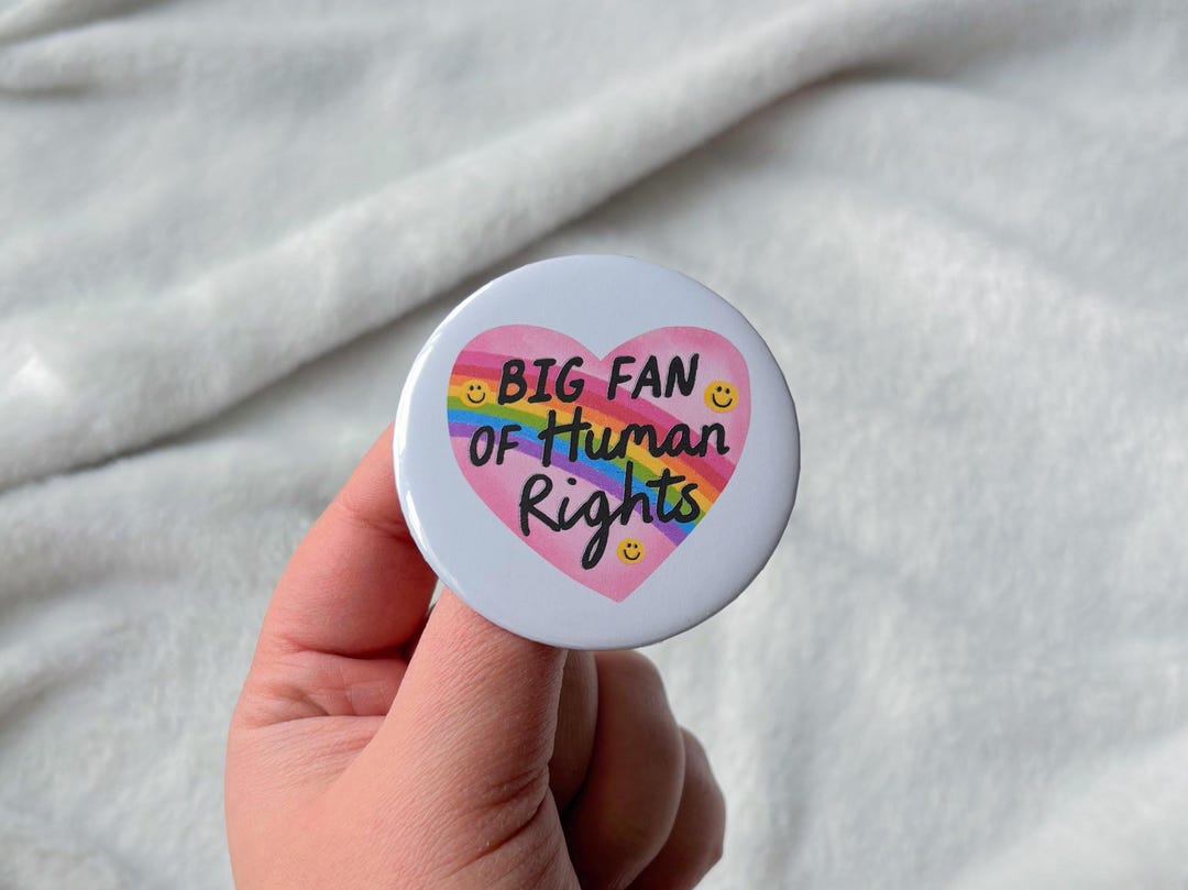 Big Fan of Human Rights Pin Back Button or Magnet - Etsy