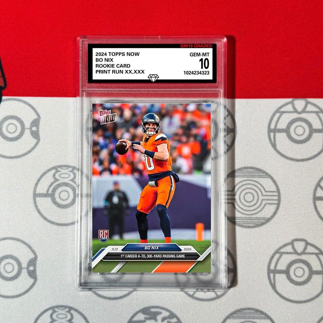 Graded 10 Bo Nix 12 2024 Topps Now RC Rookie 4-TD 300-yard Passing Card ...