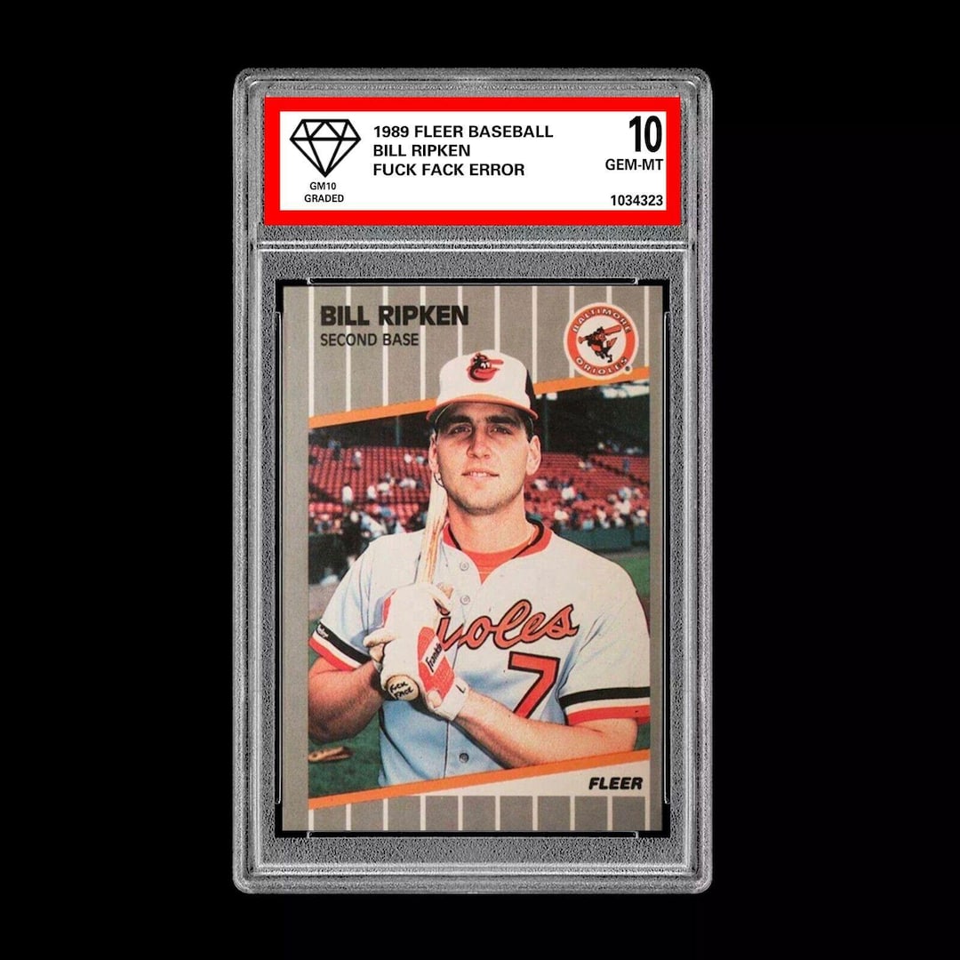 Graded 10 1989 Fleer 616 Bill Ripken Error on Bat Mint Fck Face Error ...