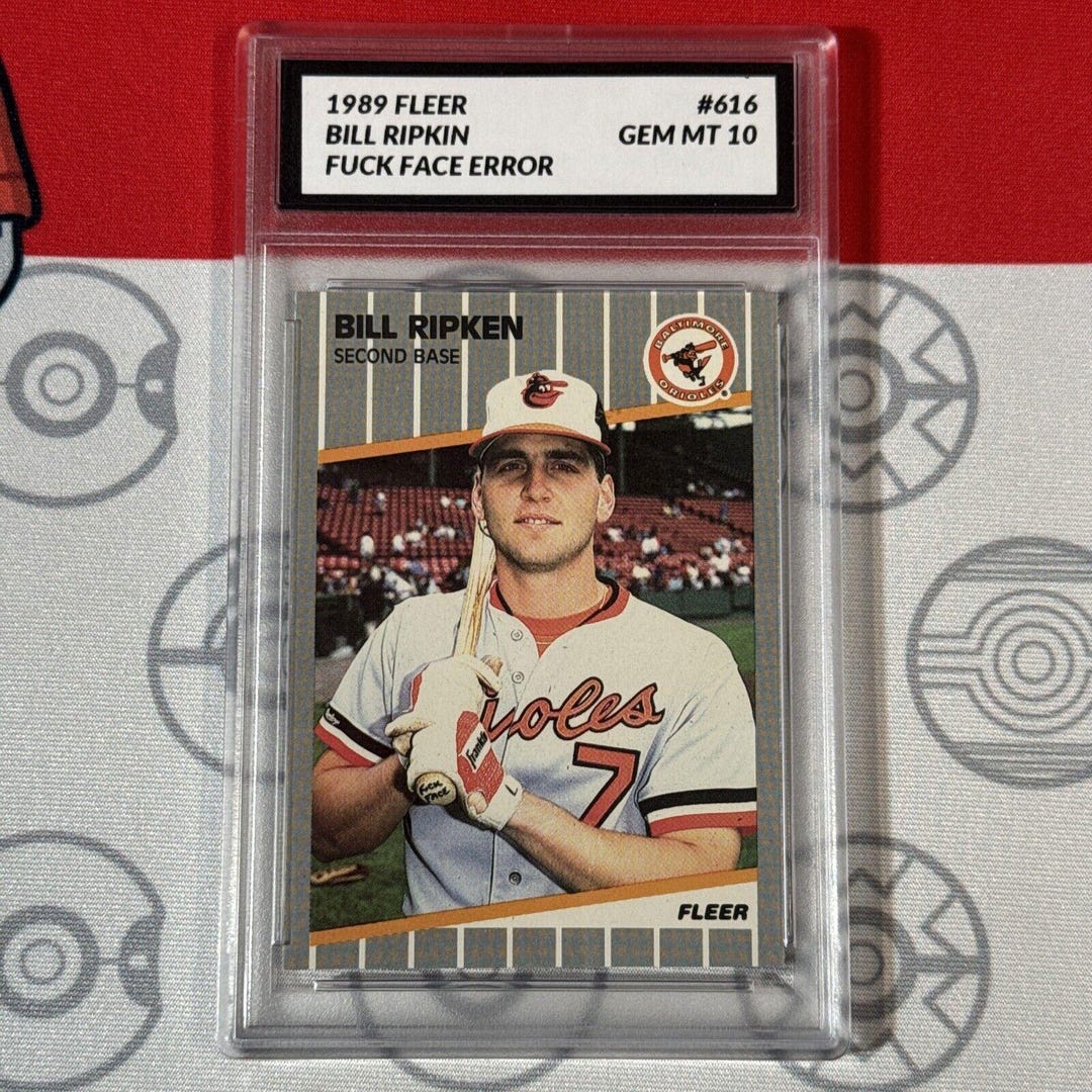 Graded 10 1989 Fleer 616 Bill Ripken Error on Bat Mint Fck Face Error ...