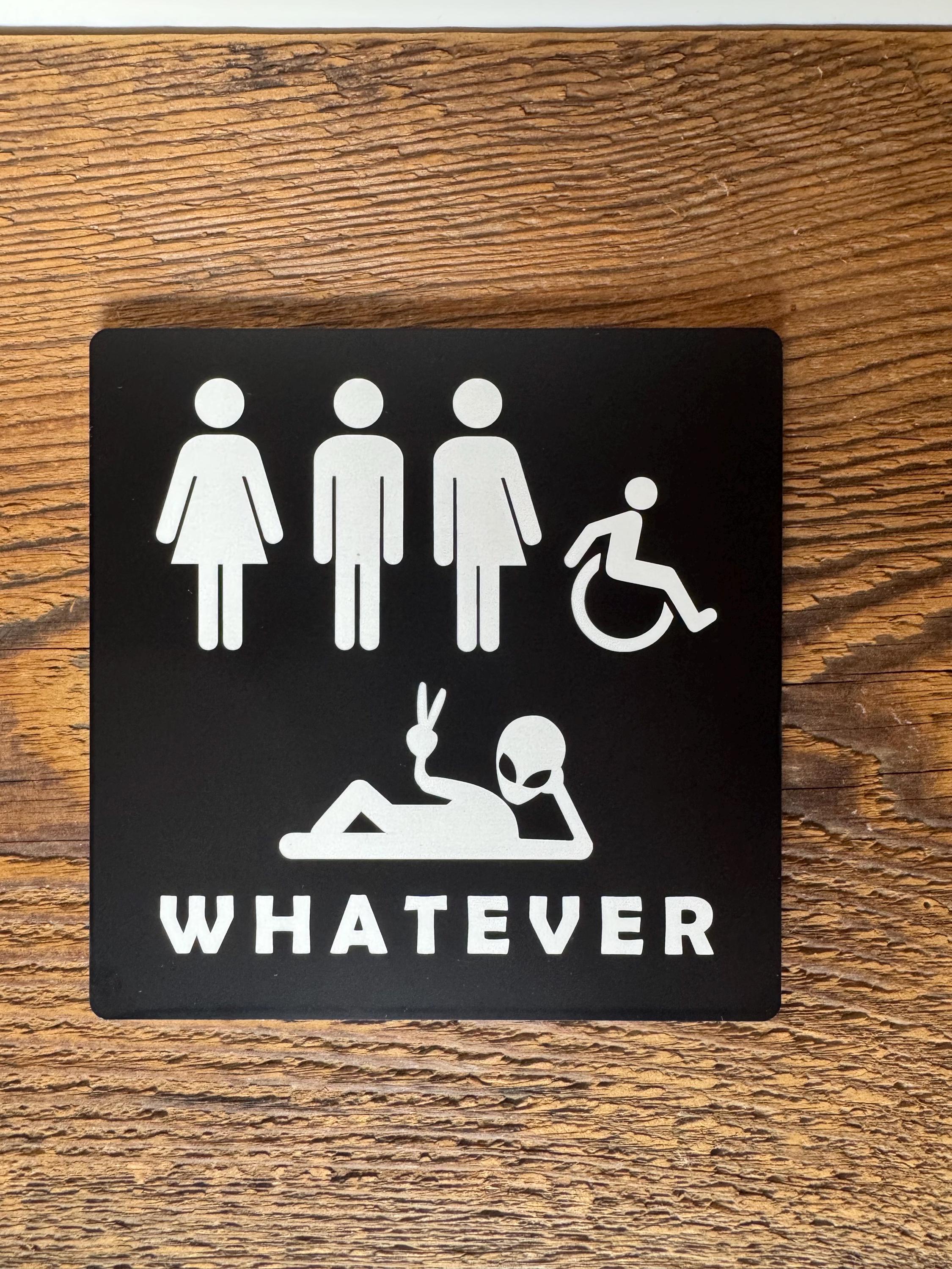 Whatever Gender Neutral Alien Bathroom Sign 6x6 or 9x9 | Cafe Restroom ...
