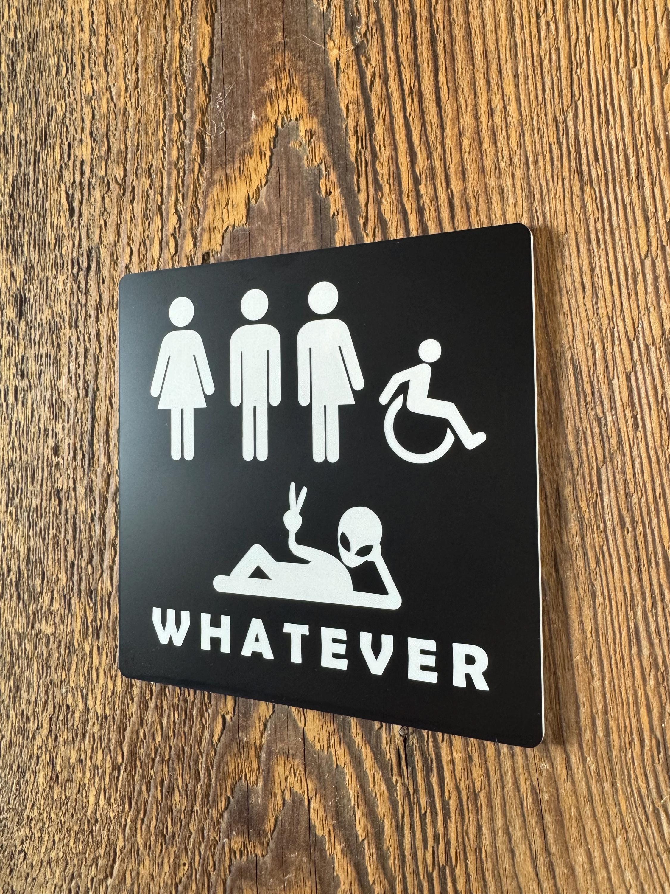 Whatever Gender Neutral Alien Bathroom Sign 6x6 or 9x9 | Cafe Restroom ...