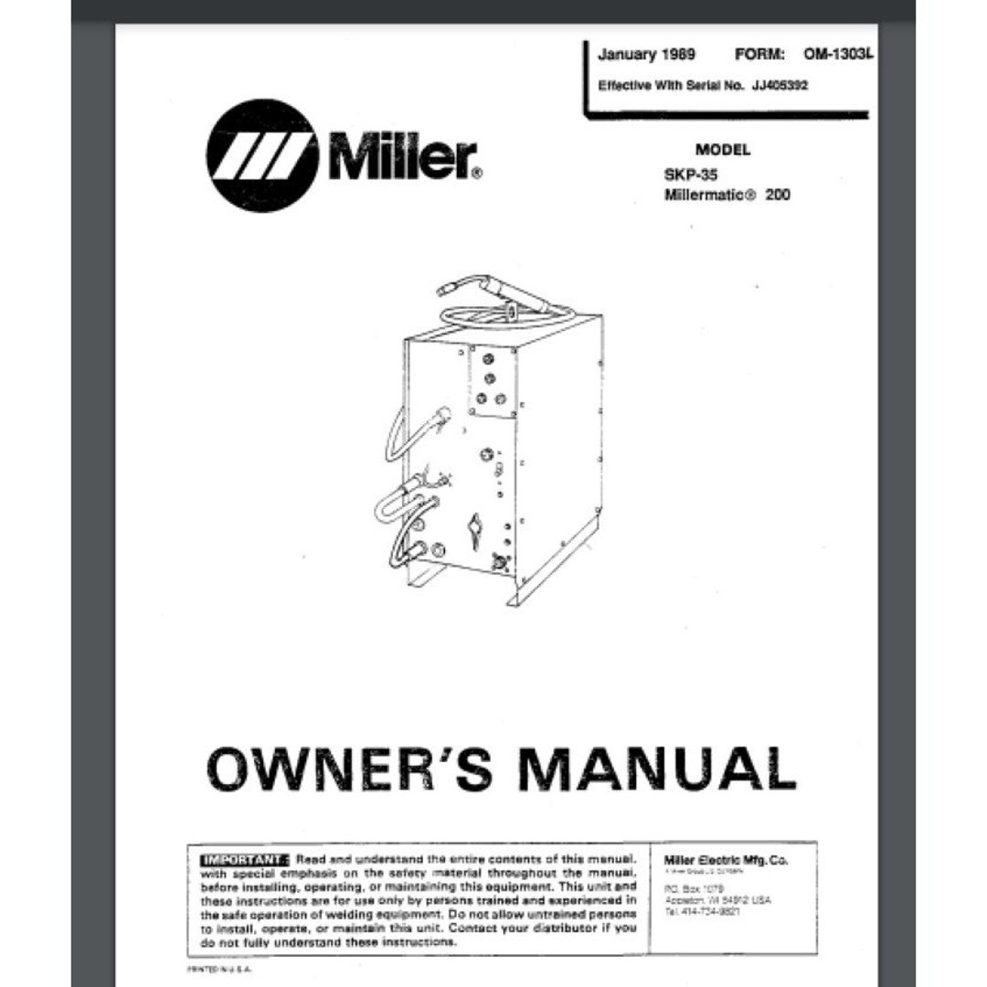 Miller Millermatic 200, SKP-35, Welding Owner’s Manual Year (1989) Comb ...