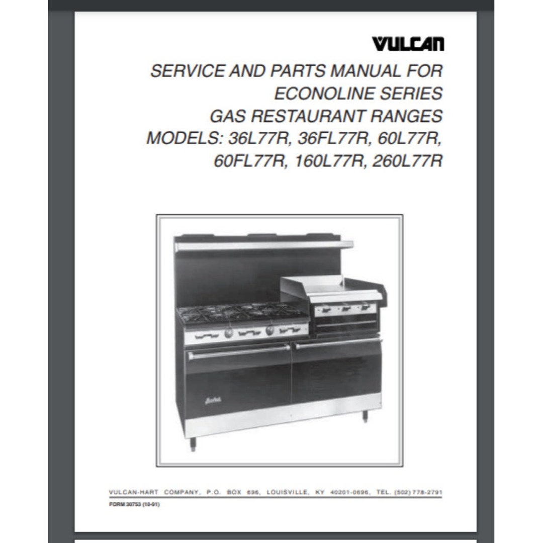 Vulcan Stove Service Parts Manual for 36FL77R, 60L77R, 60FL77R, 160L77R ...