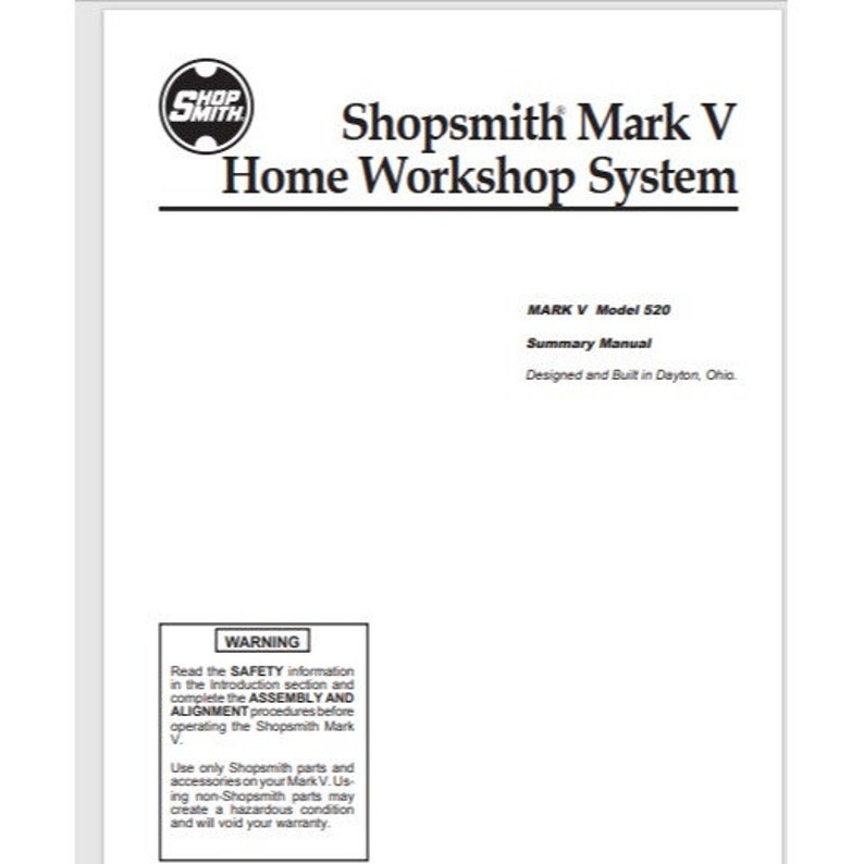 Shopsmith MARK V Model 520 Model Manual 32 P. Gloss Covers Comb Bound ...