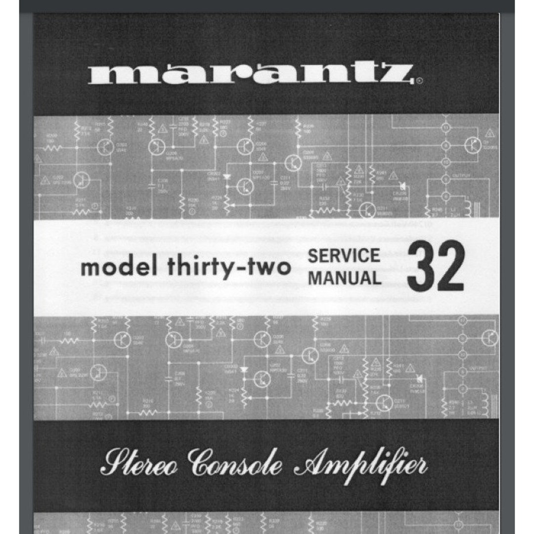 Marantz Model 32 Stereo Console Amplifier Service Manual 21 Pages Comb ...