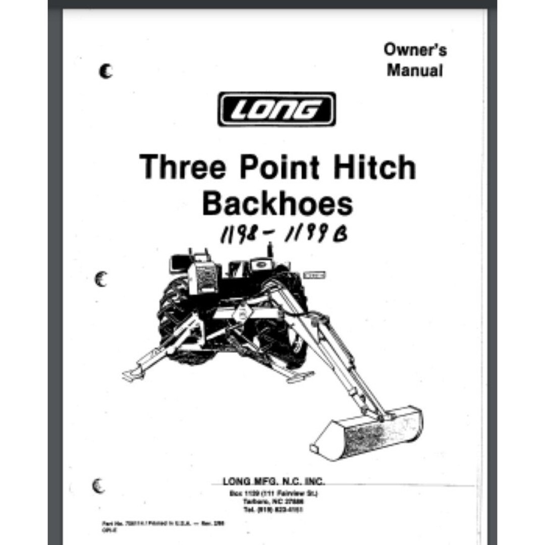 Long Backhoe Three Point Hitch 1198 1198B Owner & Parts Manual REVISED ...