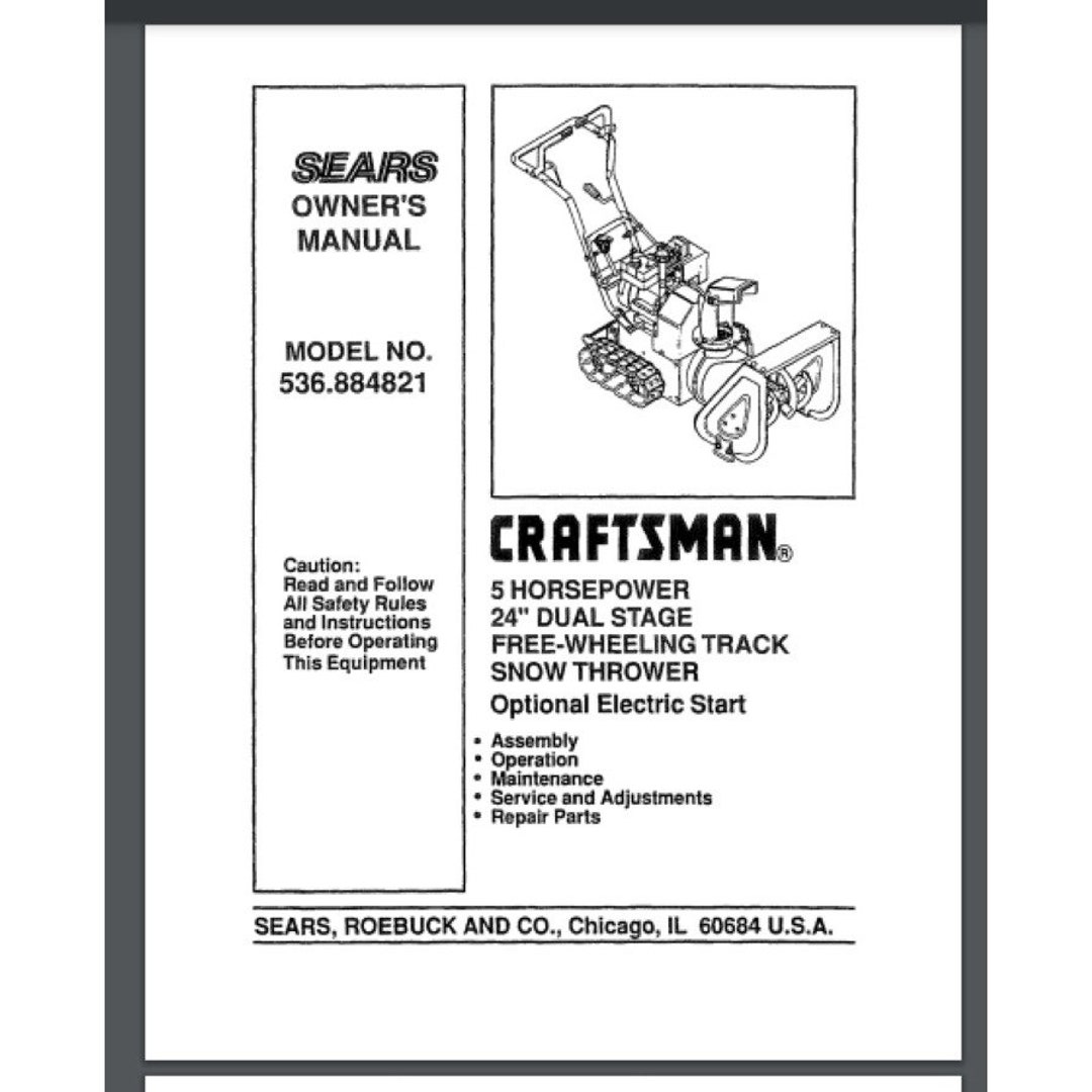 Sears Craftsman Track Snow Blower Thrower 536.884821 Owner & Parts ...