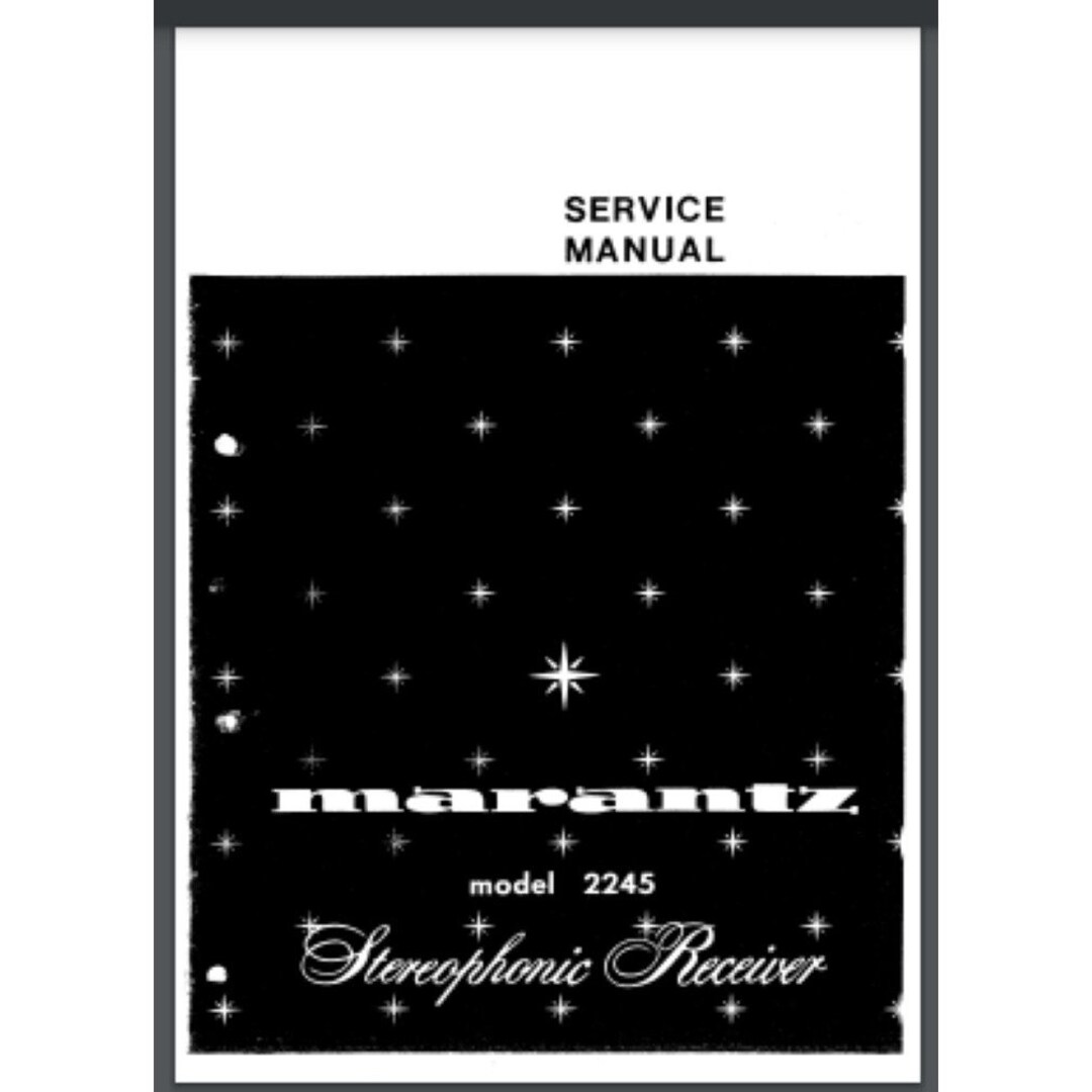 Marantz Model 2245 Stereophonic Receiver Service Manual 33 Pages Comb ...