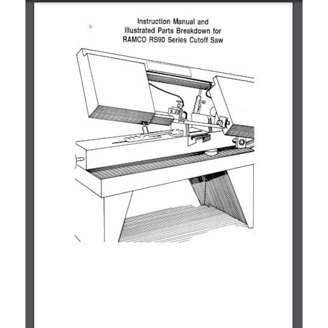 Ramco RS90, Cut off Saw, Instructions and Parts Manual Comb Bound Gloss ...