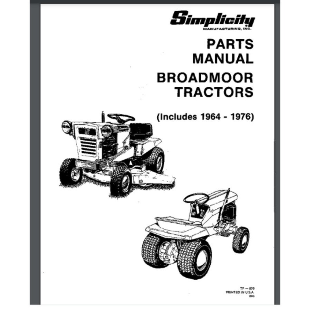 Simplicity Broadmoor Tractor Owner Manual 1964 to 1976 80 Pages Comb ...