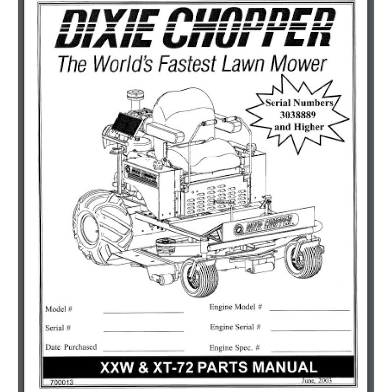 Dixie Chopper Mower XXW, XT-72 Parts Manual 56 PAGES 2003 #'s 3038889 ...
