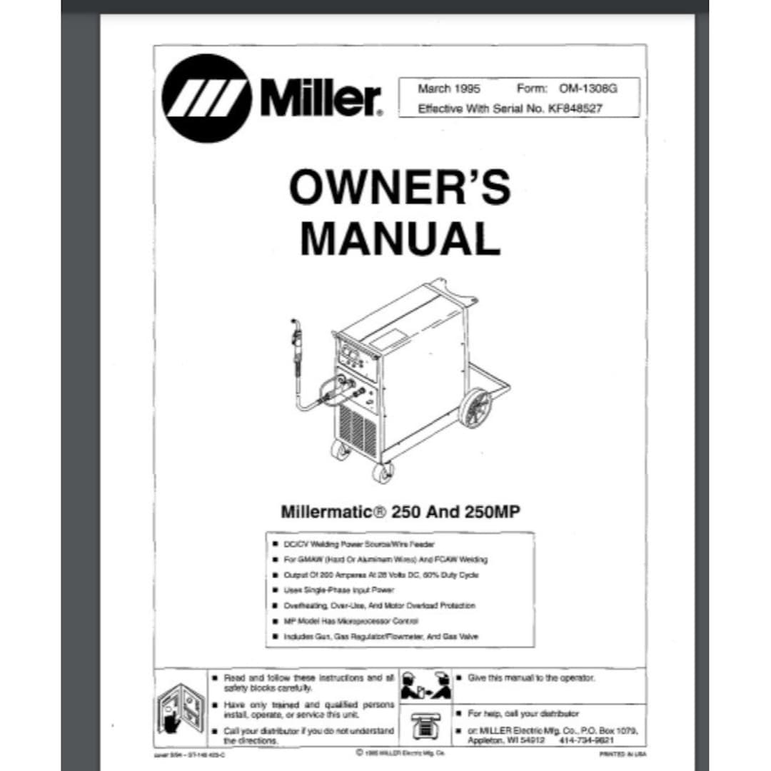 Miller Millermatic 250 & 250MP, Welding Operations and Parts Manual ...