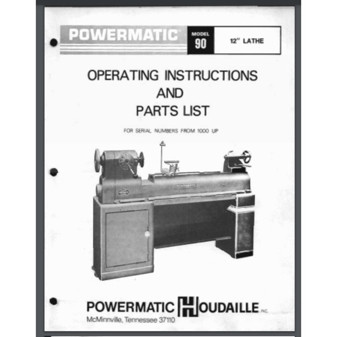 Powermatic Model 90 Lathe Instructions and Parts Manual 12 Pages #'s ...