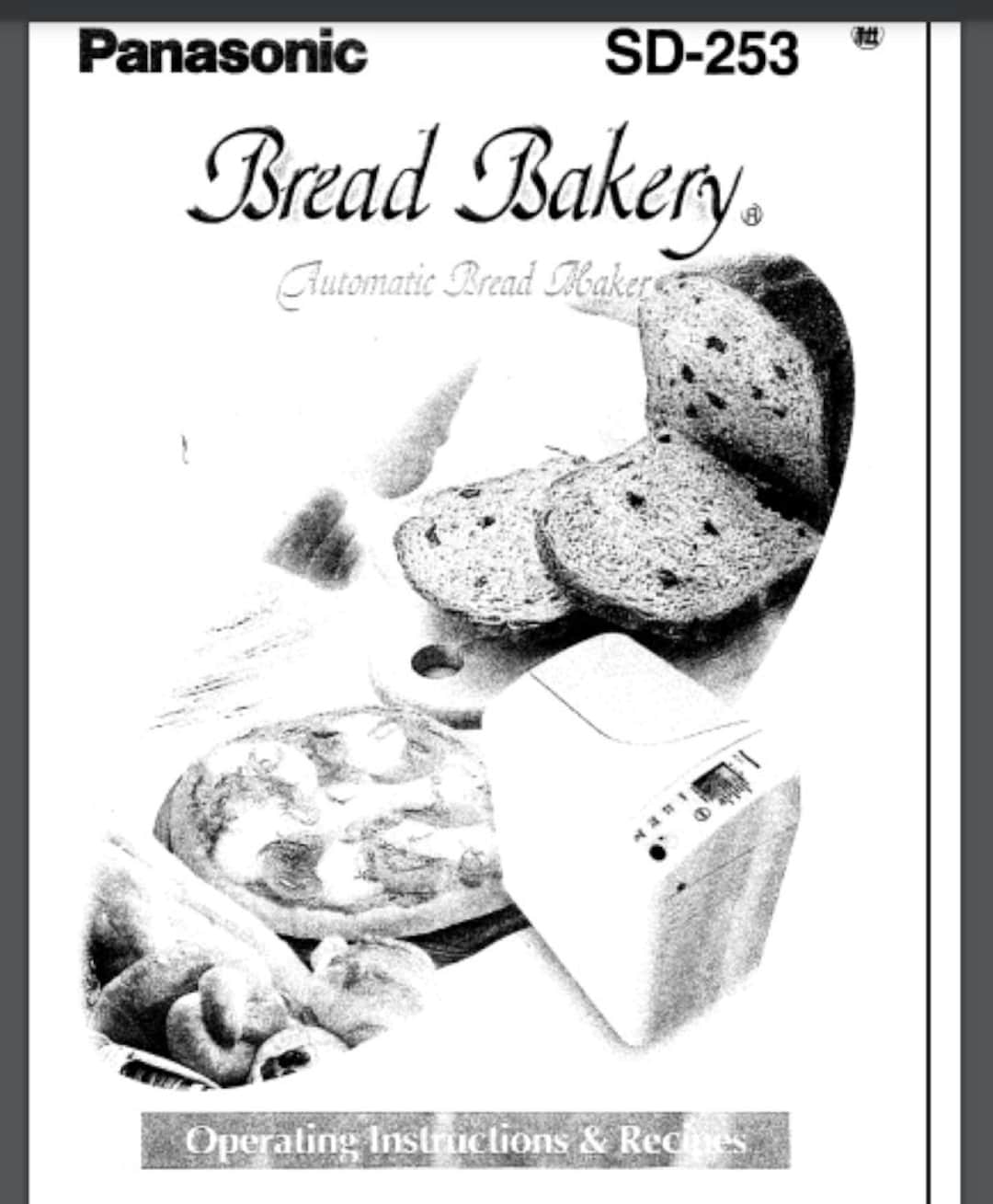 Panasonic Bread Bakery Machine SD-253 Owner / Recipe Manual 48 Pages - Etsy
