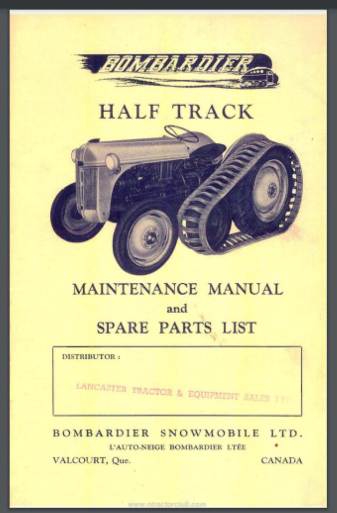 Bombardier Tractor Half Track Maintenance Manual and Spare Parts List ...
