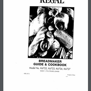 Regal K6722 Thru K6727 Bread Maker Machine Owner Manual & Cookbook 60 ...