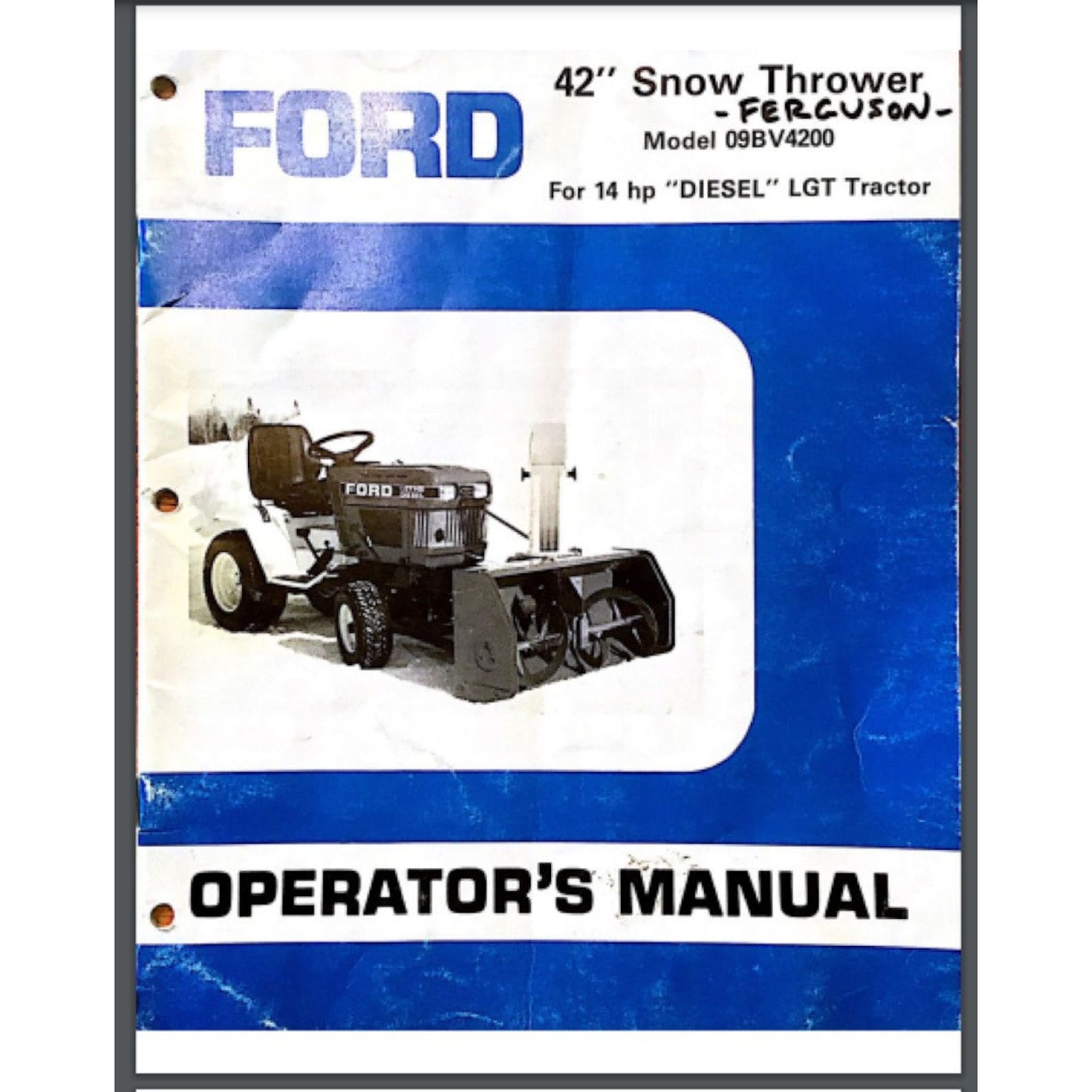 Ford LGT 14D Diesel Tractor 42 Snow Blower Thrower Owner Manual 20 ...