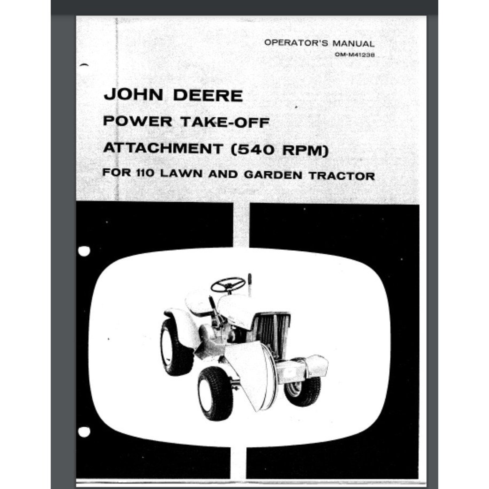 John Deere 110 Tractor 540 Rpm PTO Attachment Owner & Parts Manual Comb ...