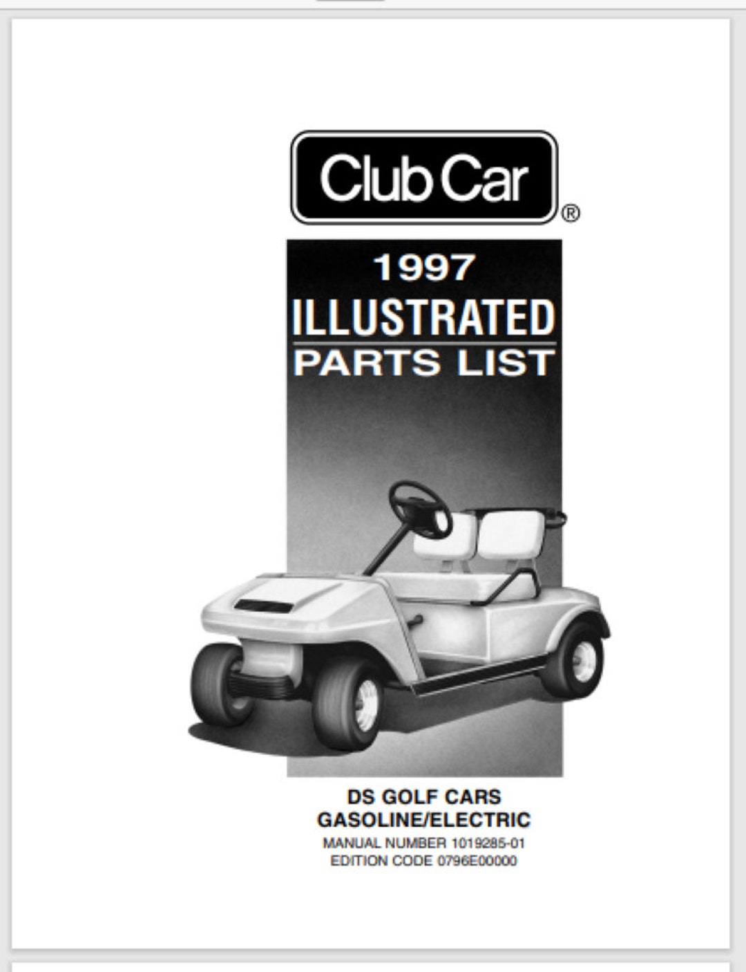 1997 Club Car DS Golf Cart Illustrated Parts Manual 180 Pages Gas ...