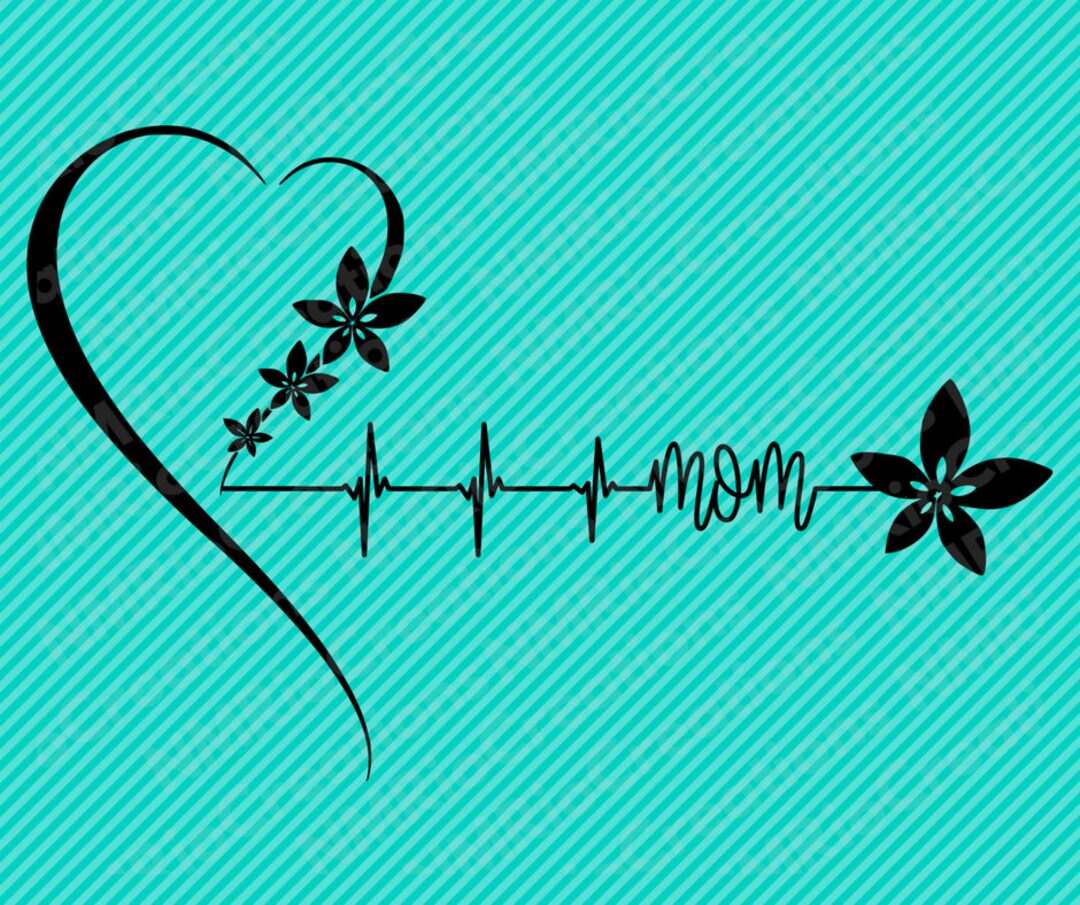 Mom Heart Beat Silhouette Svg File, Moms Heart Beat Clip Art, Mom Heart ...