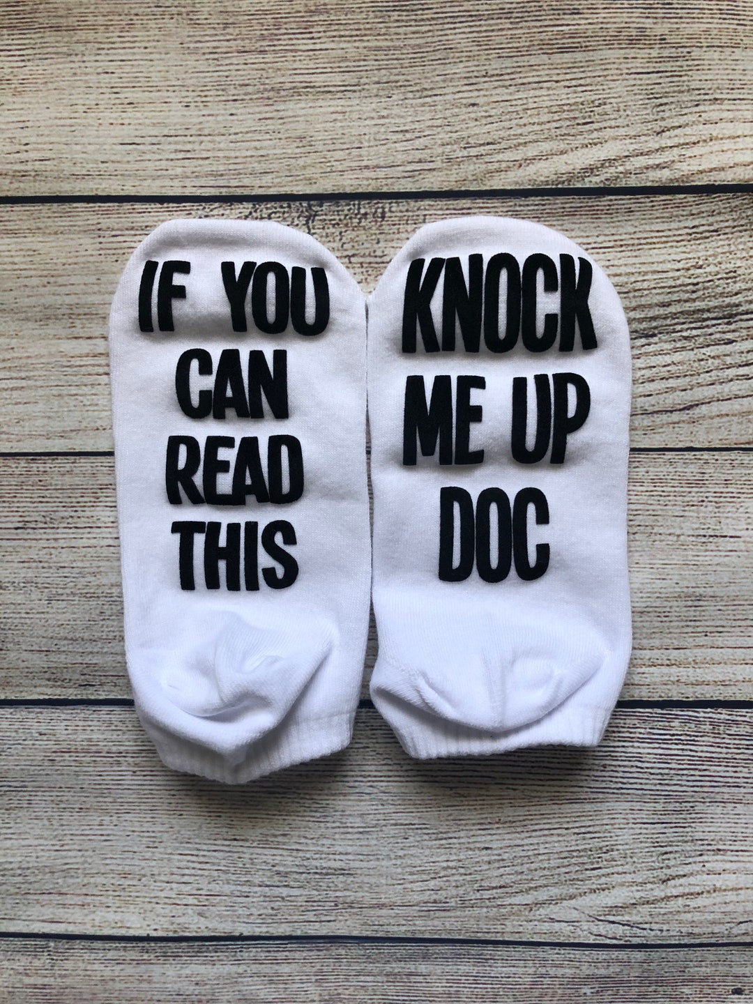 If You Can Read This Knock Me up Doc Socks, Infertility Socks, IVF ...