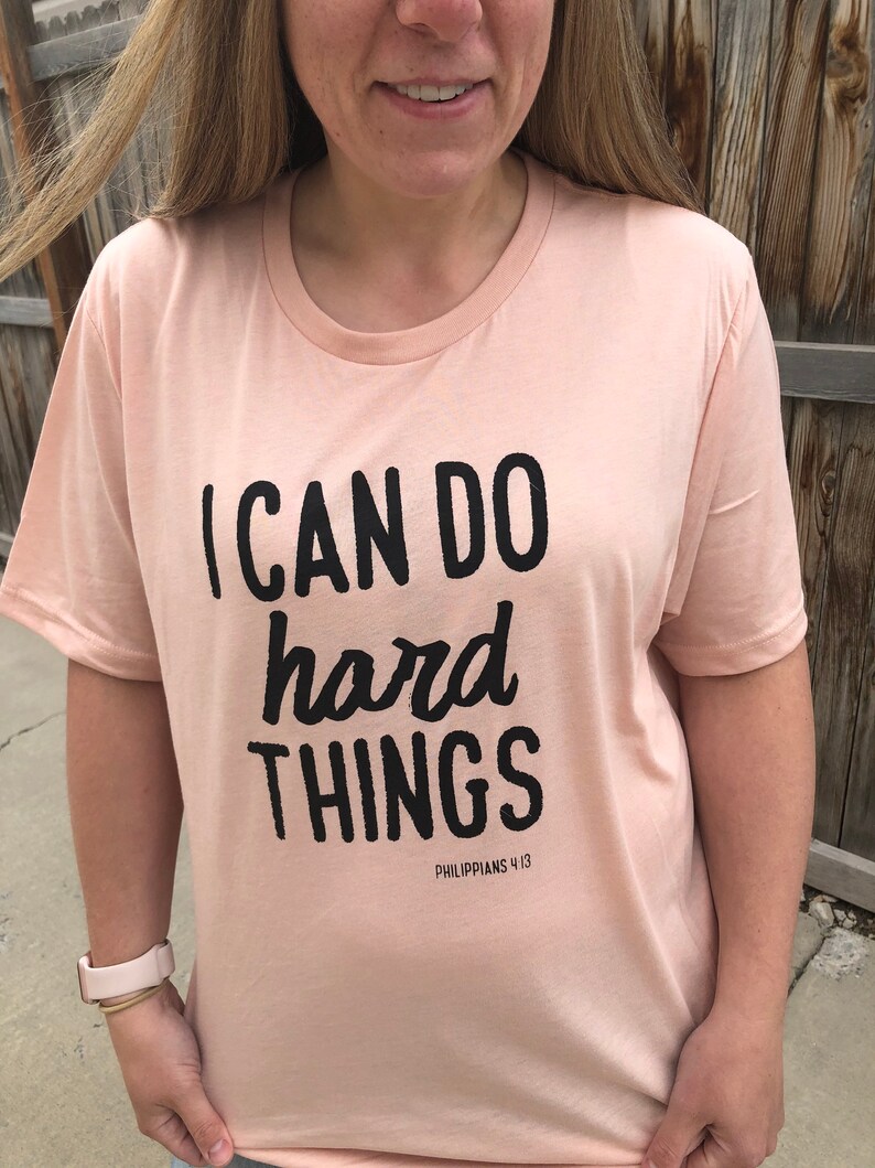 I Can Do Hard Things Shirt Inspirational And Motivational Etsy i-can-do-hard-things-shirt-inspirational-and-motivational-etsy