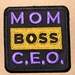 Mom Boss CEO Embroidered Iron On, Sew on Patch Woman Entrepreneur Patch ...