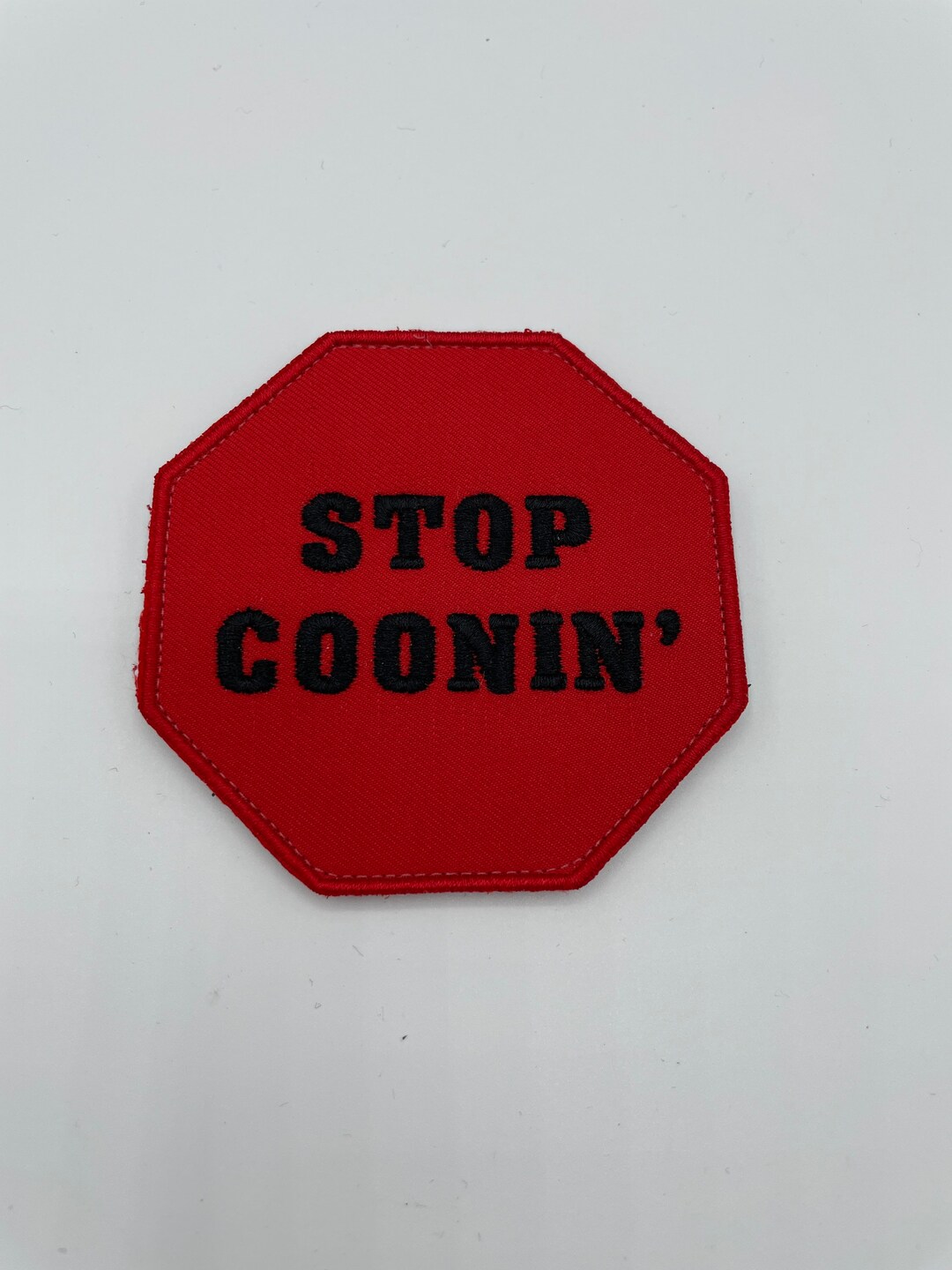 Stop Coonin' Patch Velcro Embroidered Patch Stop Code Switching Pro ...